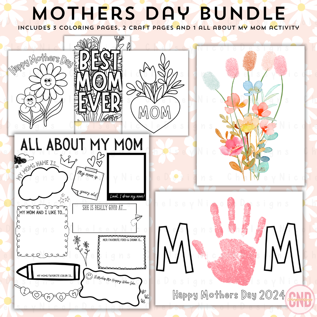 Mothers Day Digital Download Bundle – ChelseyNicoleDesigns